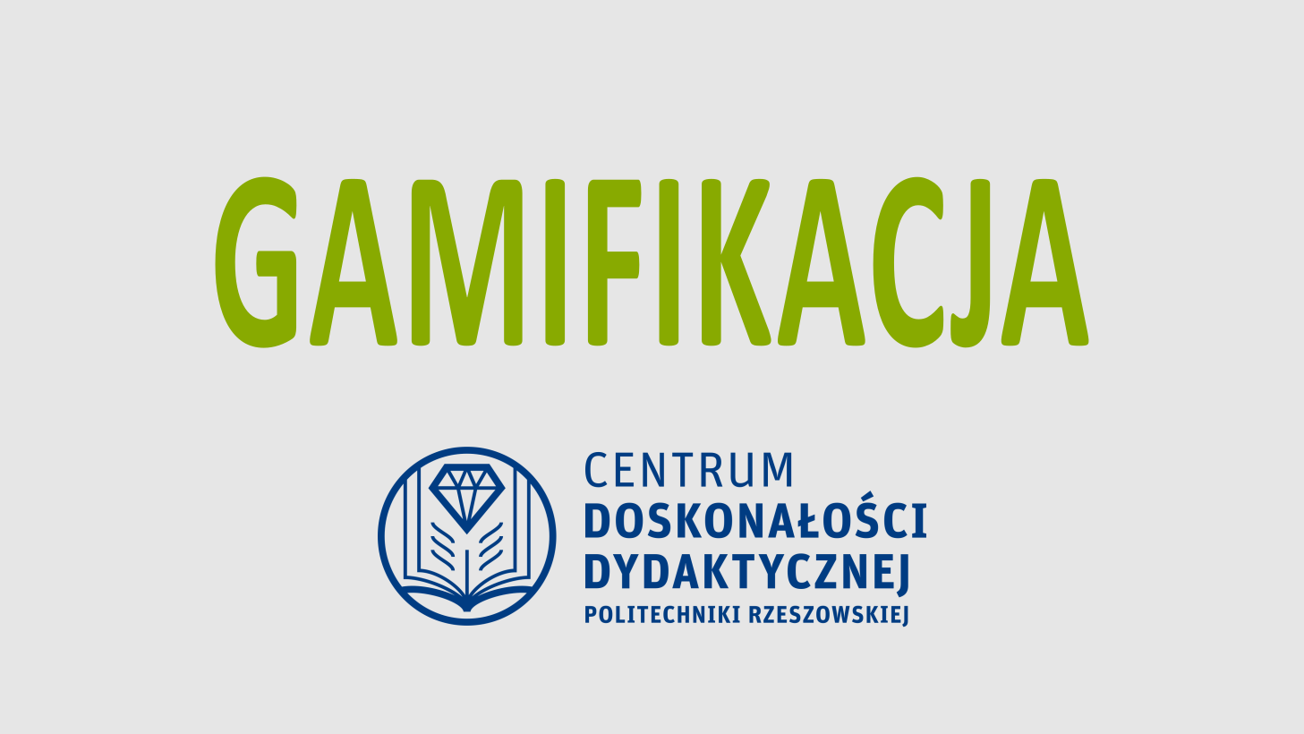 Gamifikacja - przykład wdrożenia / CDD PRz